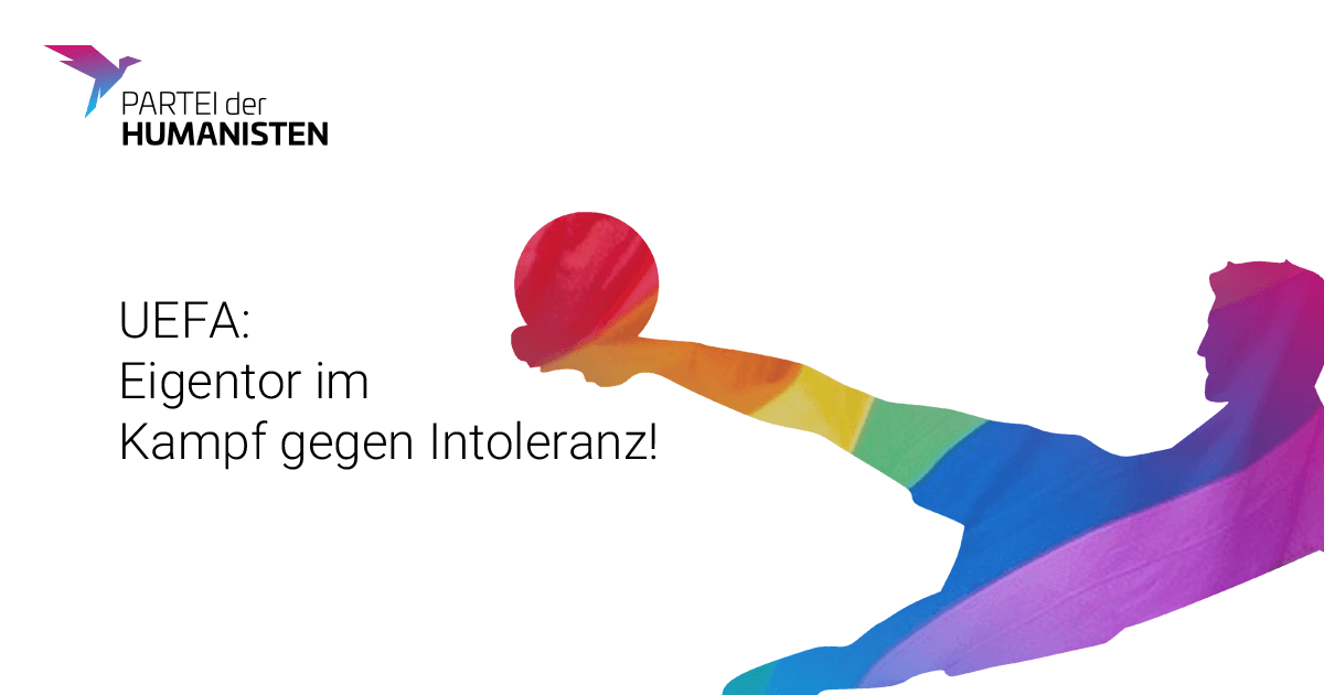 Ein Eigentor im Kampf gegen Intoleranz – Die Entscheidung der UEFA ...